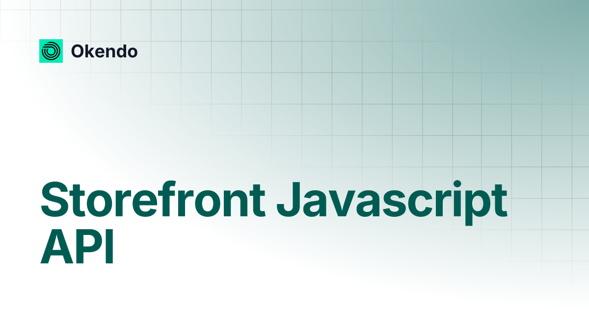 Storefront Javascript API | Okendo